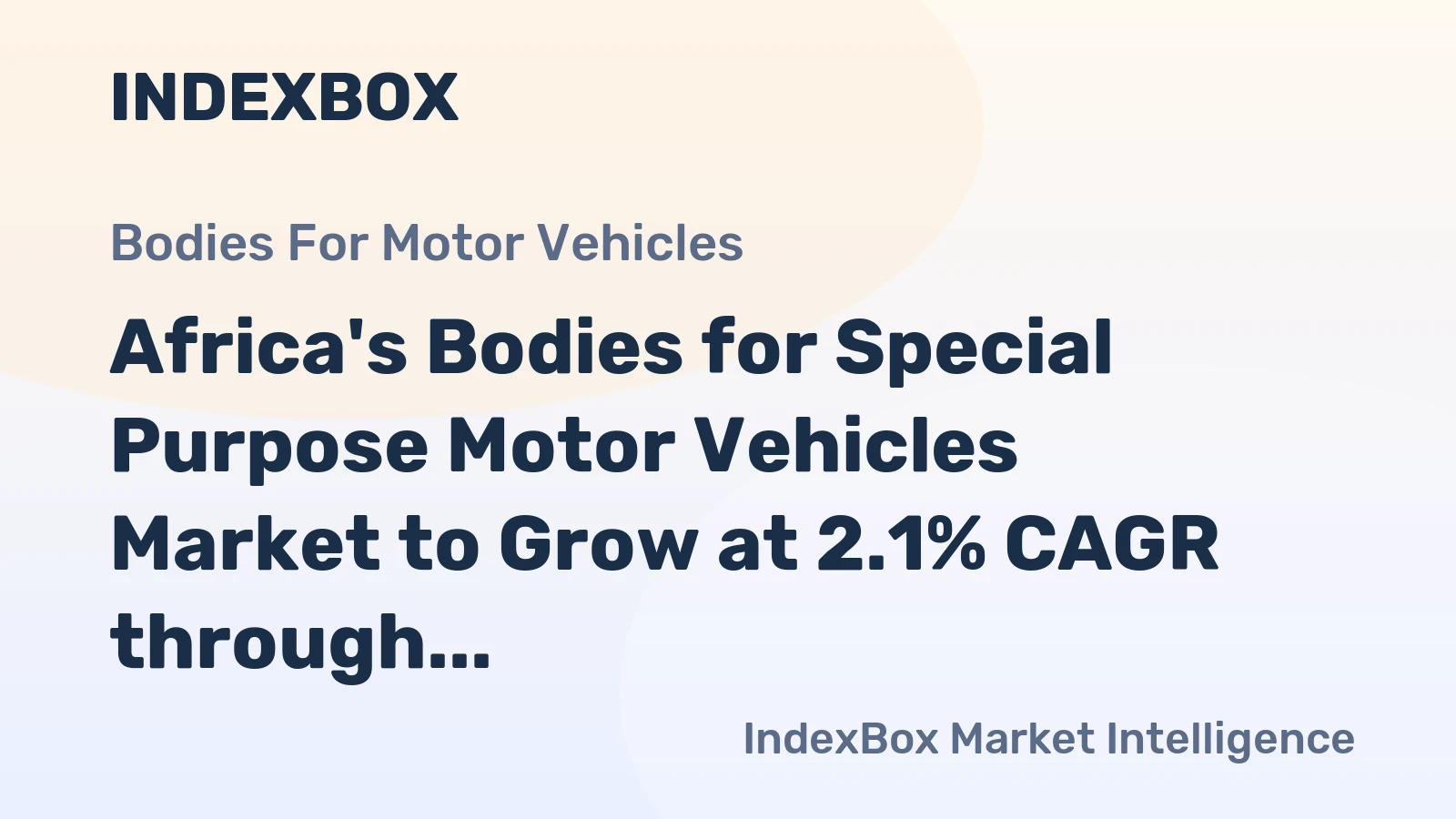 Africa's Bodies for Special Purpose Motor Vehicles Market to Grow at 2.1% CAGR through 2035, Reaching 463K Units
