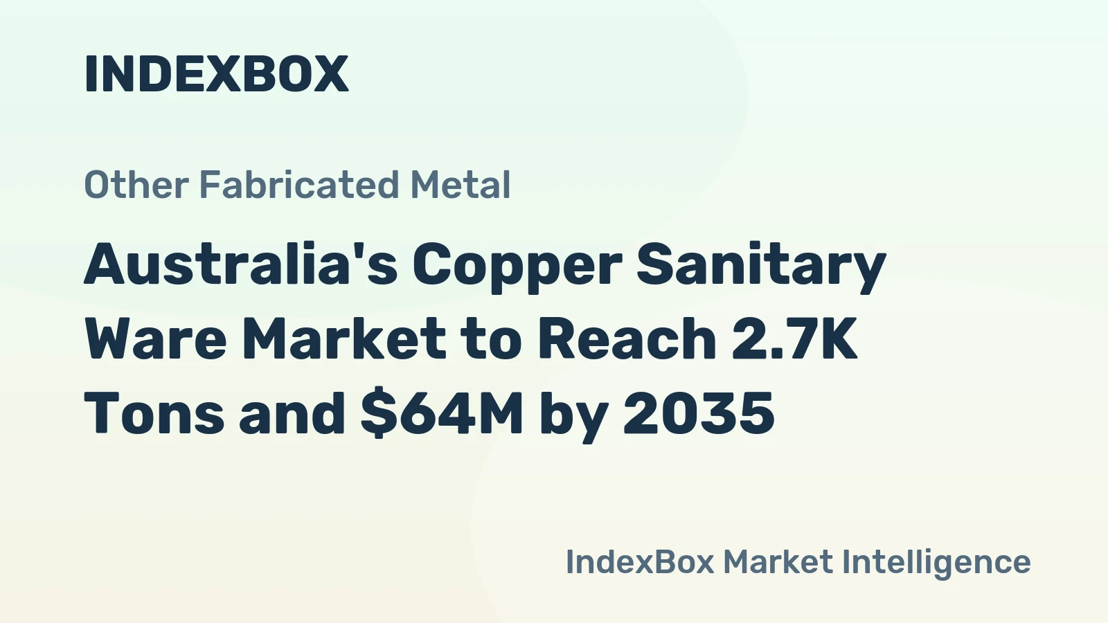 Australia's Copper Sanitary Ware Market to Reach 2.7K Tons and $64M by 2035