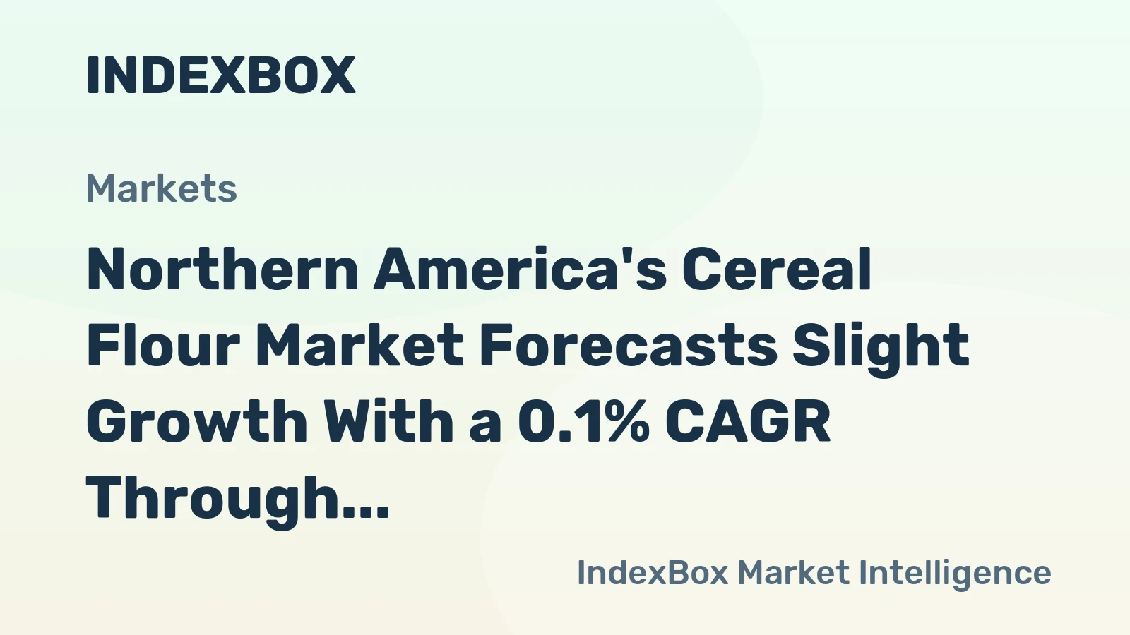 Northern America's Cereal Flour Market Forecasts Slight Growth With a 0.1% CAGR Through 2035