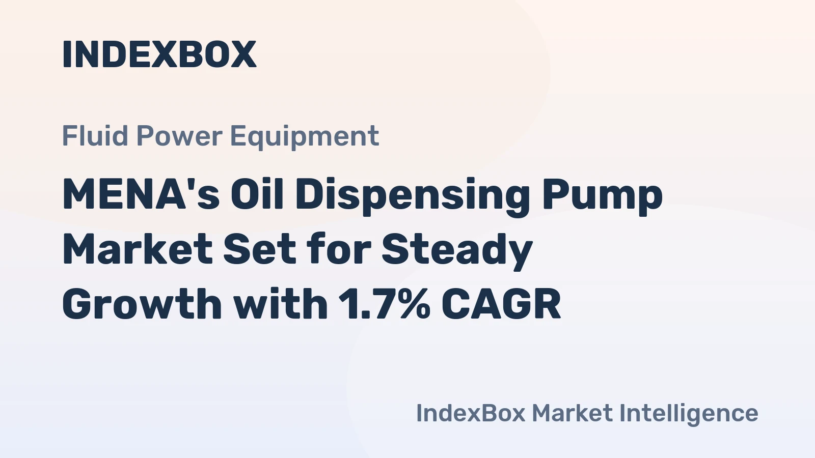 MENA's Oil Dispensing Pump Market Set for Steady Growth with 1.7% CAGR