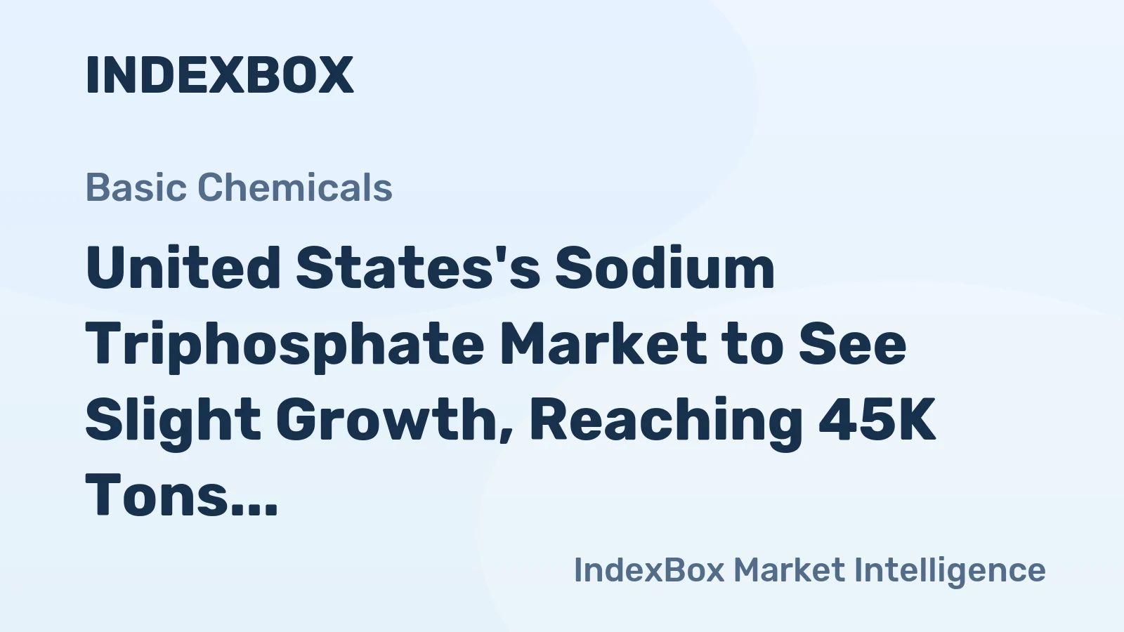 United States's Sodium Triphosphate Market to See Slight Growth, Reaching 45K Tons and $76M by 2035