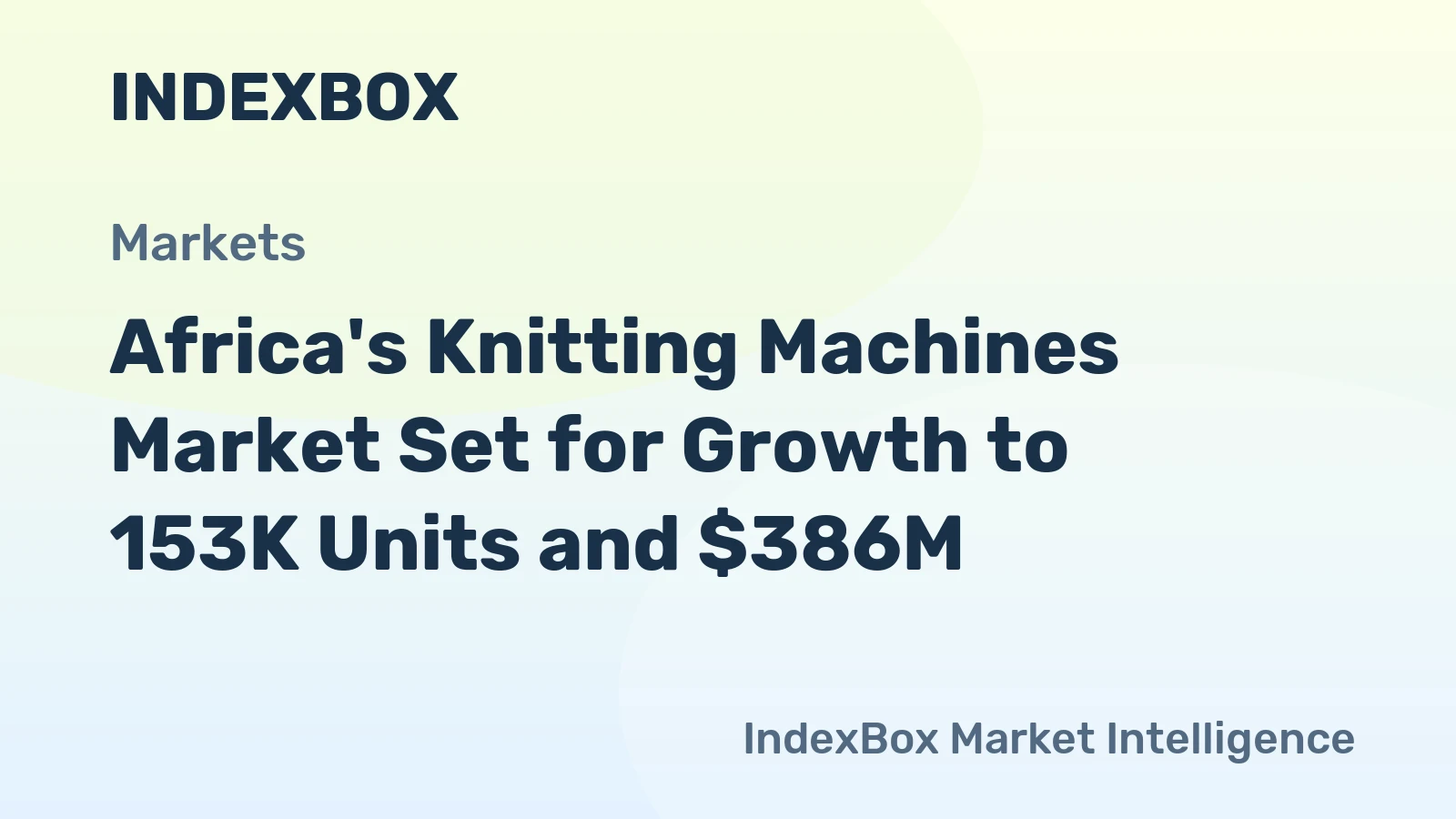 Africa's Knitting Machines Market Set for Growth to 153K Units and $386M