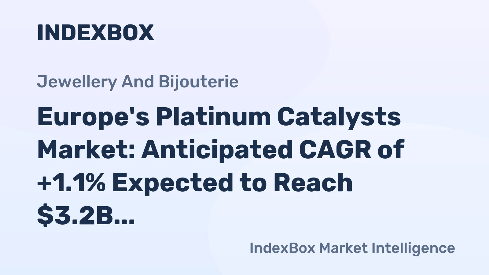 Europe's Platinum Catalysts Market: Anticipated CAGR of +1.1% Expected to Reach $3.2B by 2035