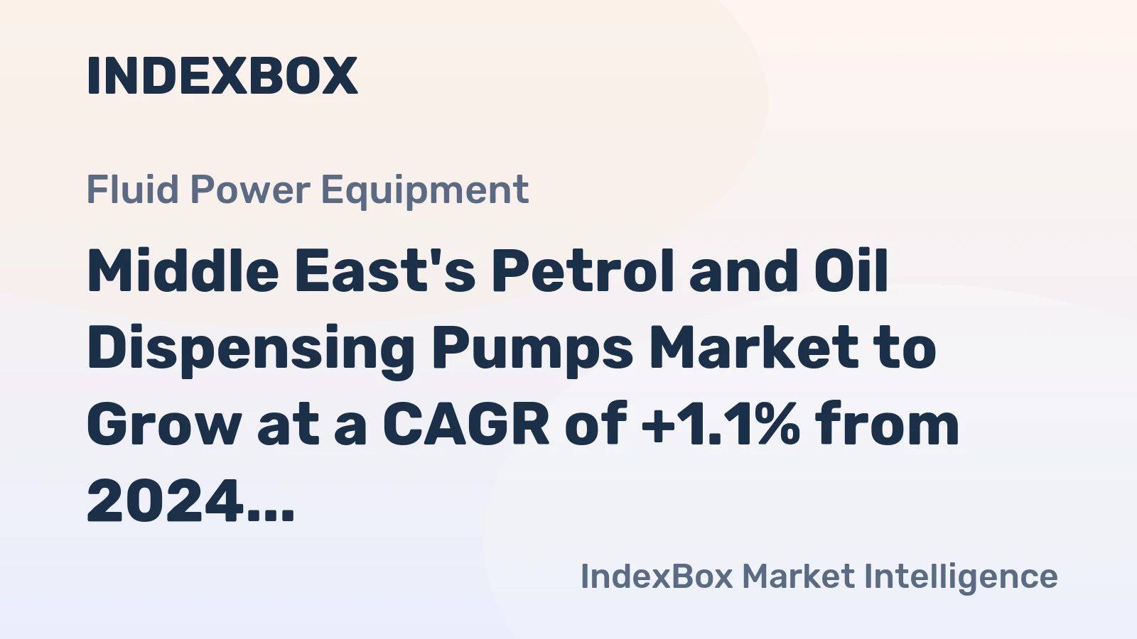 Middle East's Petrol and Oil Dispensing Pumps Market to Grow at a CAGR of +1.1% from 2024 to 2035
