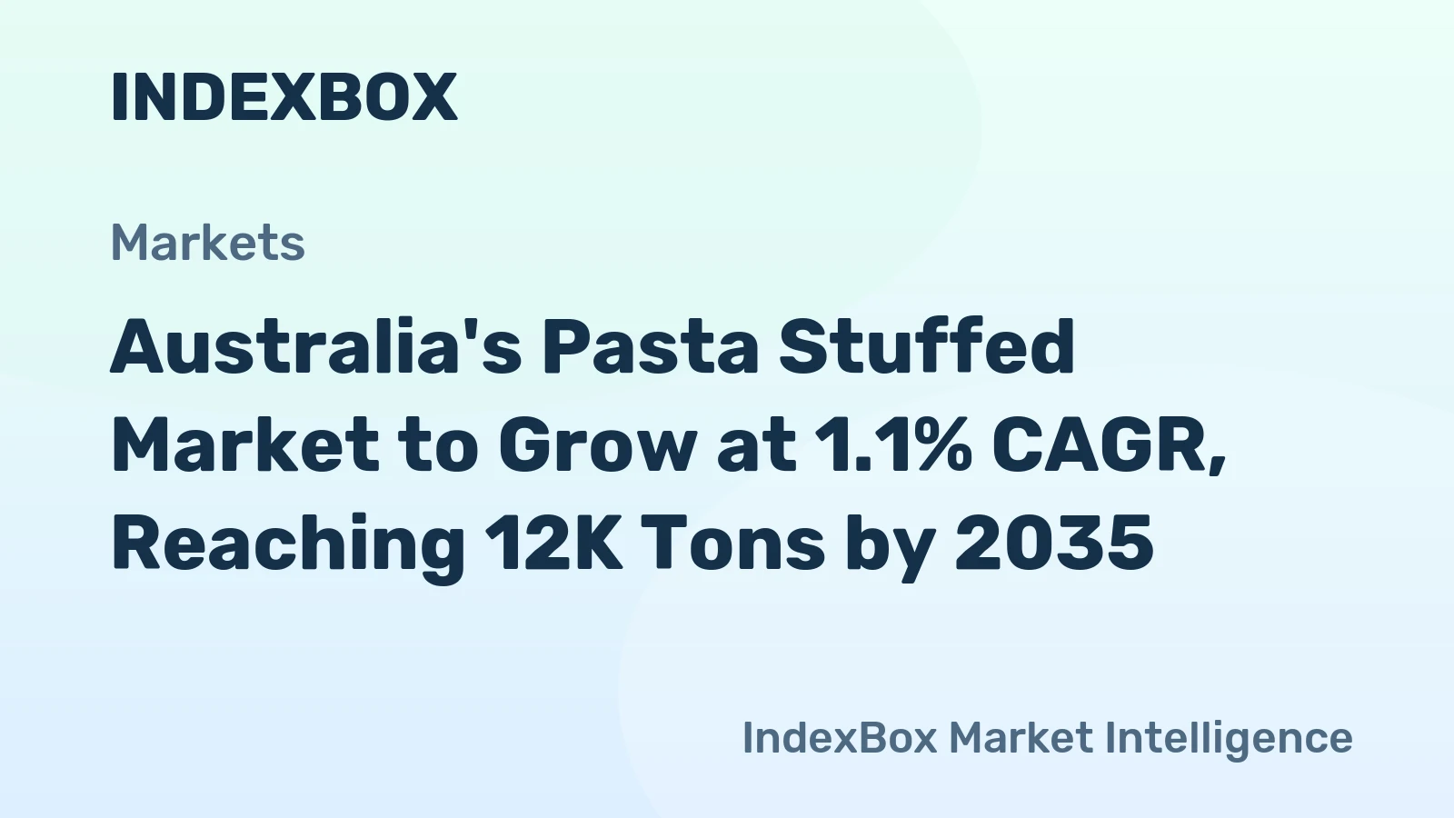 Australia's Pasta Stuffed Market to Grow at 1.1% CAGR, Reaching 12K Tons by 2035