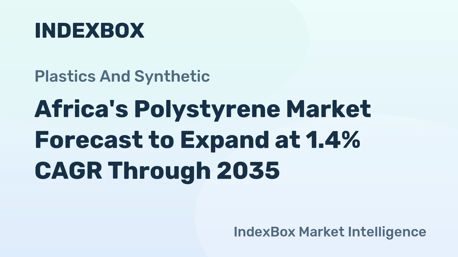 Africa's Polystyrene Market Forecast to Expand at 1.4% CAGR Through 2035