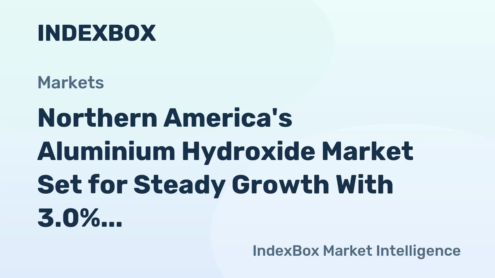 Northern America's Aluminium Hydroxide Market Set for Steady Growth With 3.0% CAGR in Value