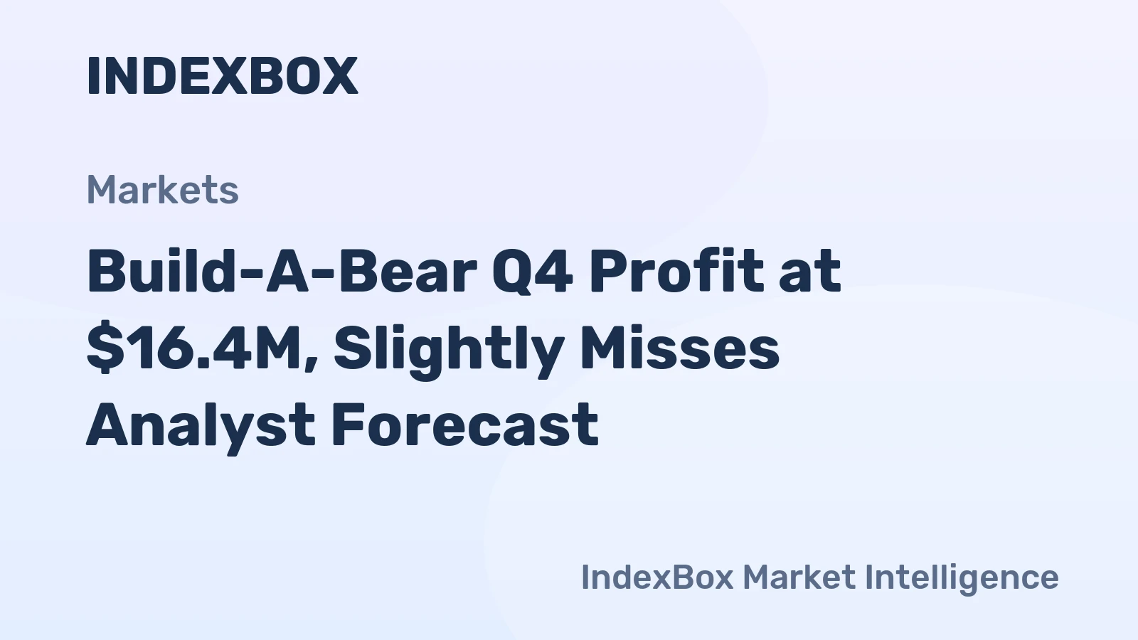 Build-A-Bear Q4 Profit at $16.4M, Slightly Misses Analyst Forecast