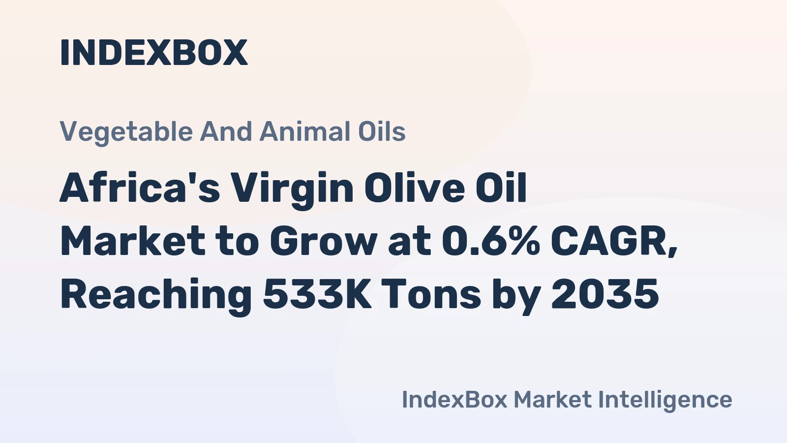Africa's Virgin Olive Oil Market to Grow at 0.6% CAGR, Reaching 533K Tons by 2035