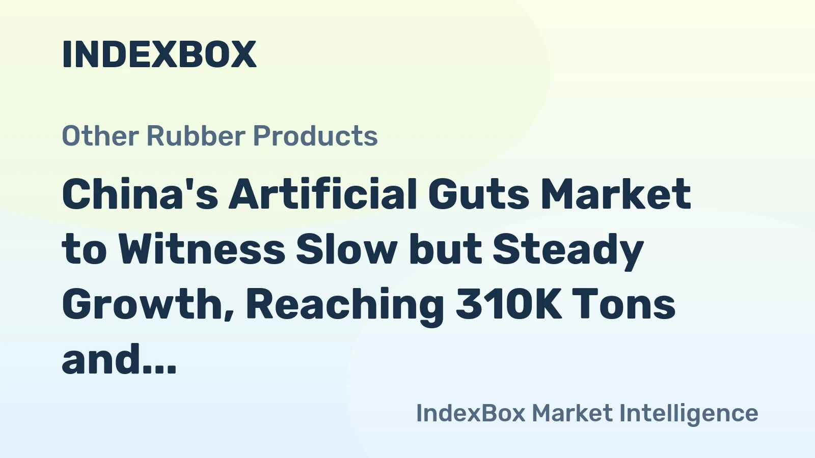 China's Artificial Guts Market to Witness Slow but Steady Growth, Reaching 310K Tons and $4.1B by 2035