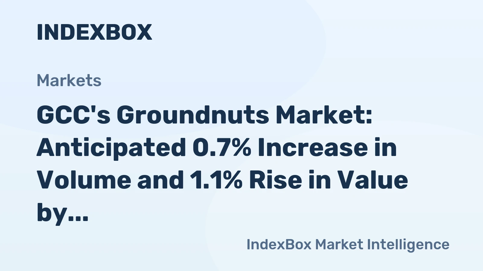 GCC's Groundnuts Market: Anticipated 0.7% Increase in Volume and 1.1% Rise in Value by 2035
