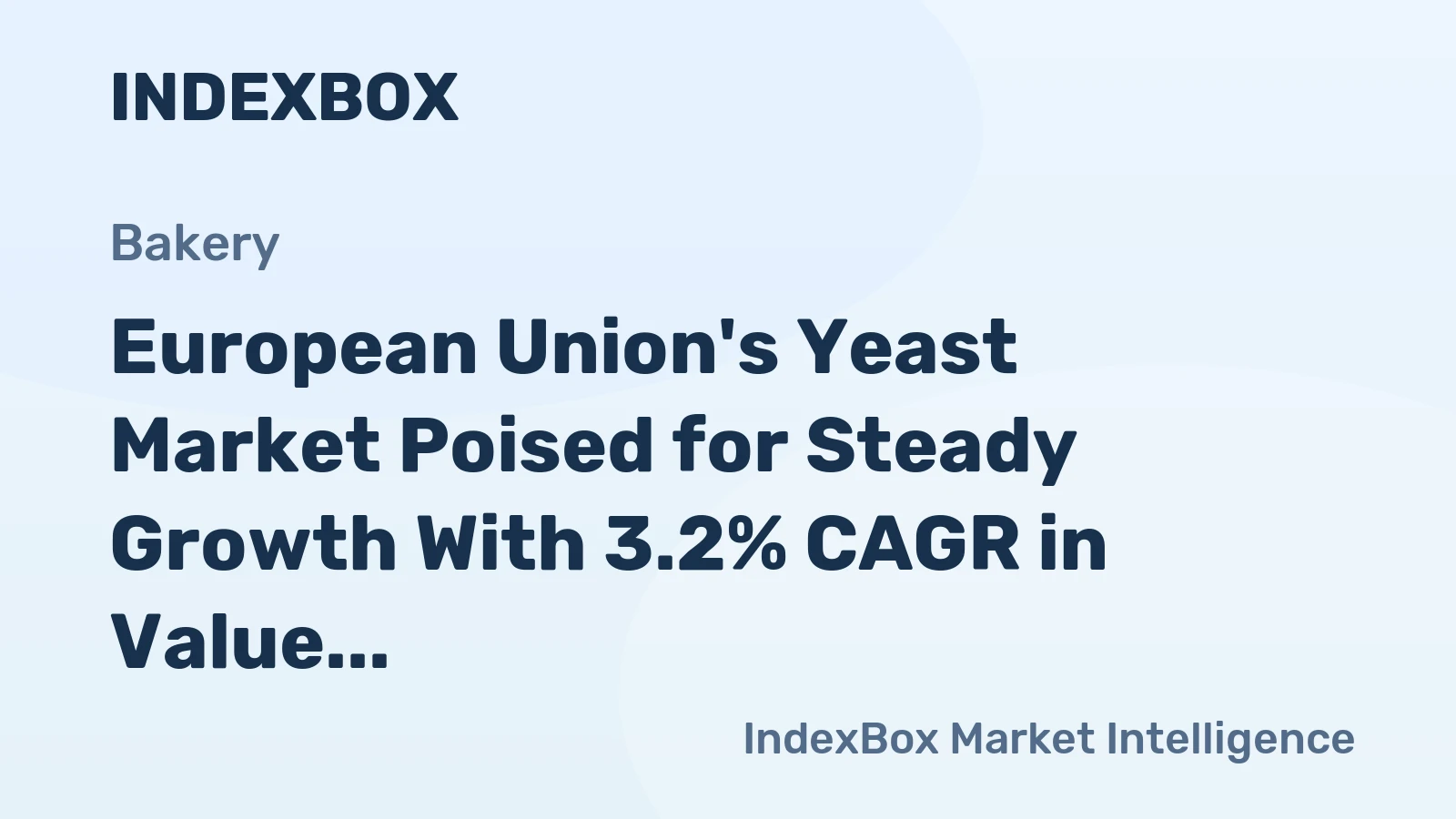 European Union's Yeast Market Poised for Steady Growth With 3.2% CAGR in Value Through 2035
