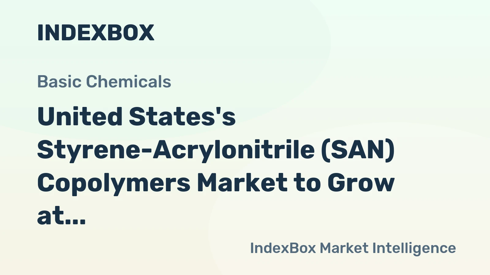 United States's Styrene-Acrylonitrile (SAN) Copolymers Market to Grow at a CAGR of +0.9% Reaching $347M by 2035