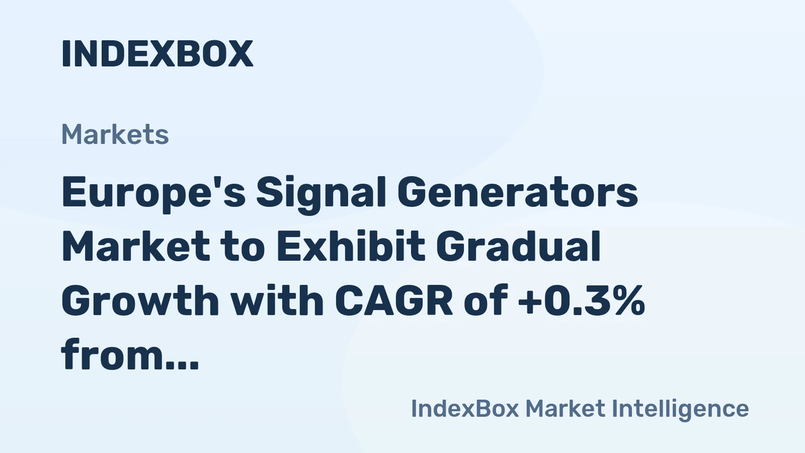 Europe's Signal Generators Market to Exhibit Gradual Growth with CAGR of +0.3% from 2024 to 2035
