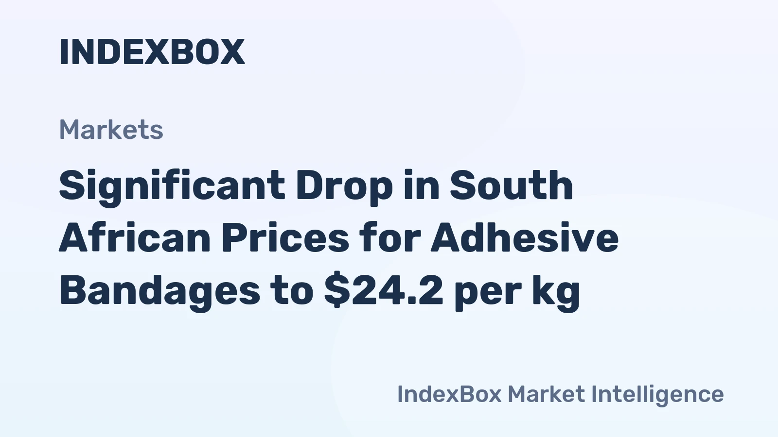Significant Drop in South African Prices for Adhesive Bandages to $24.2 per kg