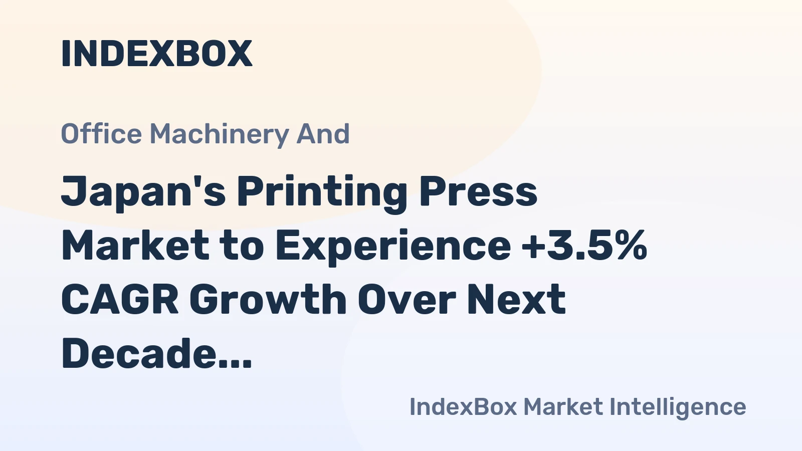 Japan's Printing Press Market to Experience +3.5% CAGR Growth Over Next Decade