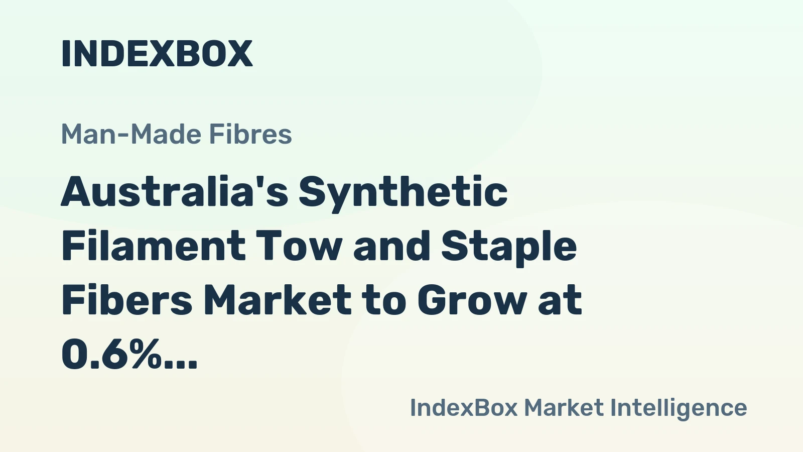 Australia's Synthetic Filament Tow and Staple Fibers Market to Grow at 0.6% CAGR, Reaching $52M by 2035