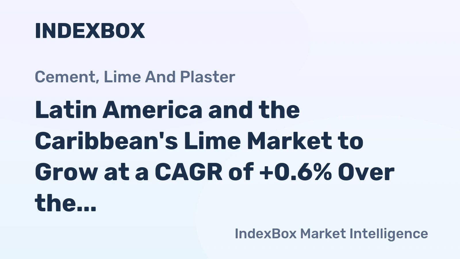 Latin America and the Caribbean's Lime Market to Grow at a CAGR of +0.6% Over the Next Decade