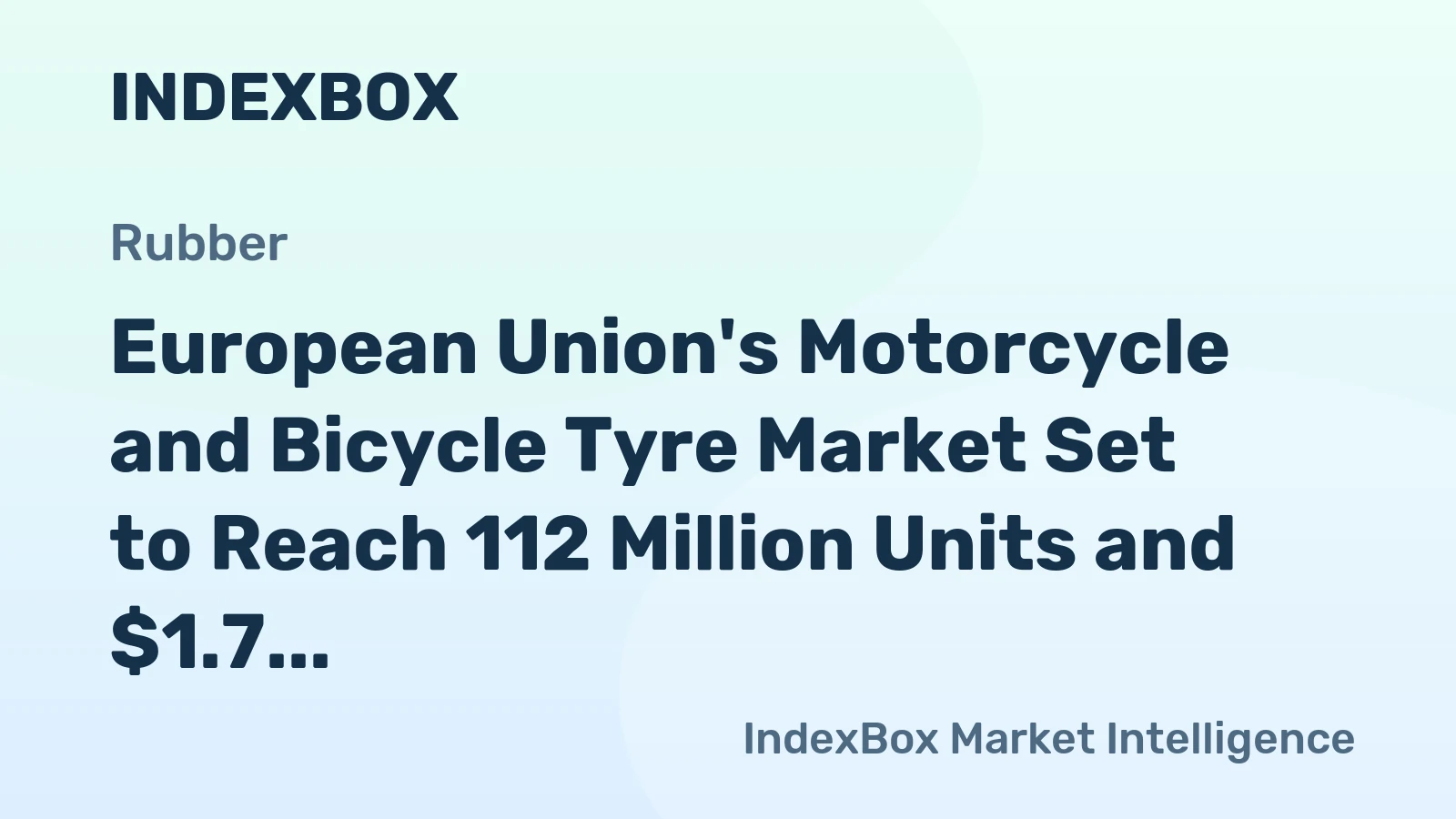 European Union's Motorcycle and Bicycle Tyre Market Set to Reach 112 Million Units and $1.7 Billion