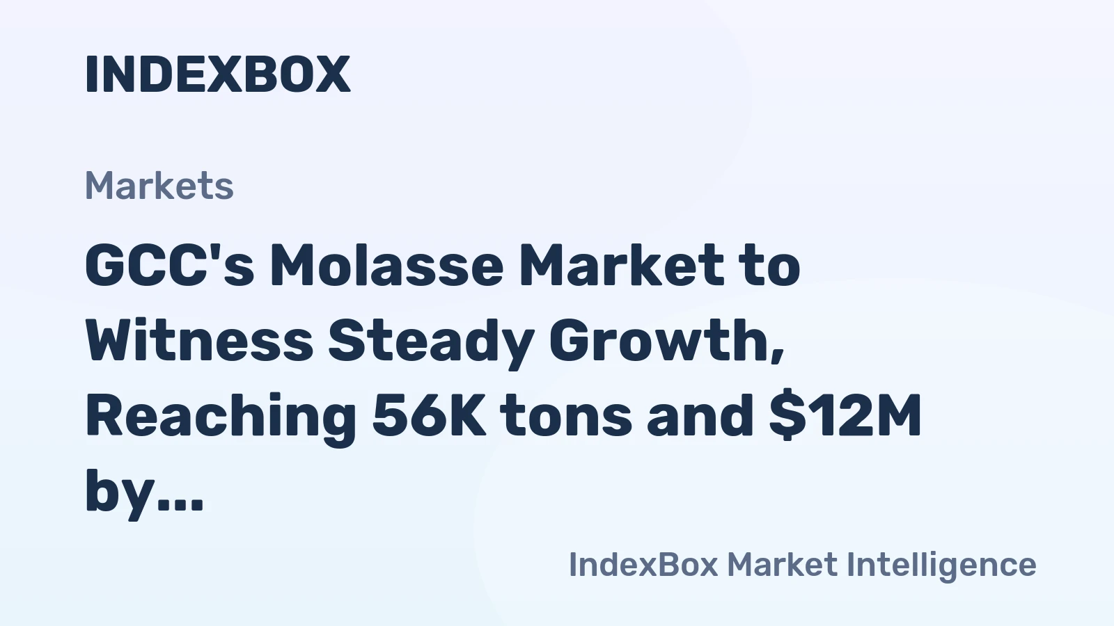GCC's Molasse Market to Witness Steady Growth, Reaching 56K tons and $12M by 2035