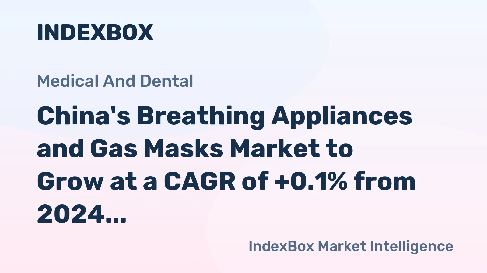China's Breathing Appliances and Gas Masks Market to Grow at a CAGR of +0.1% from 2024 to 2035