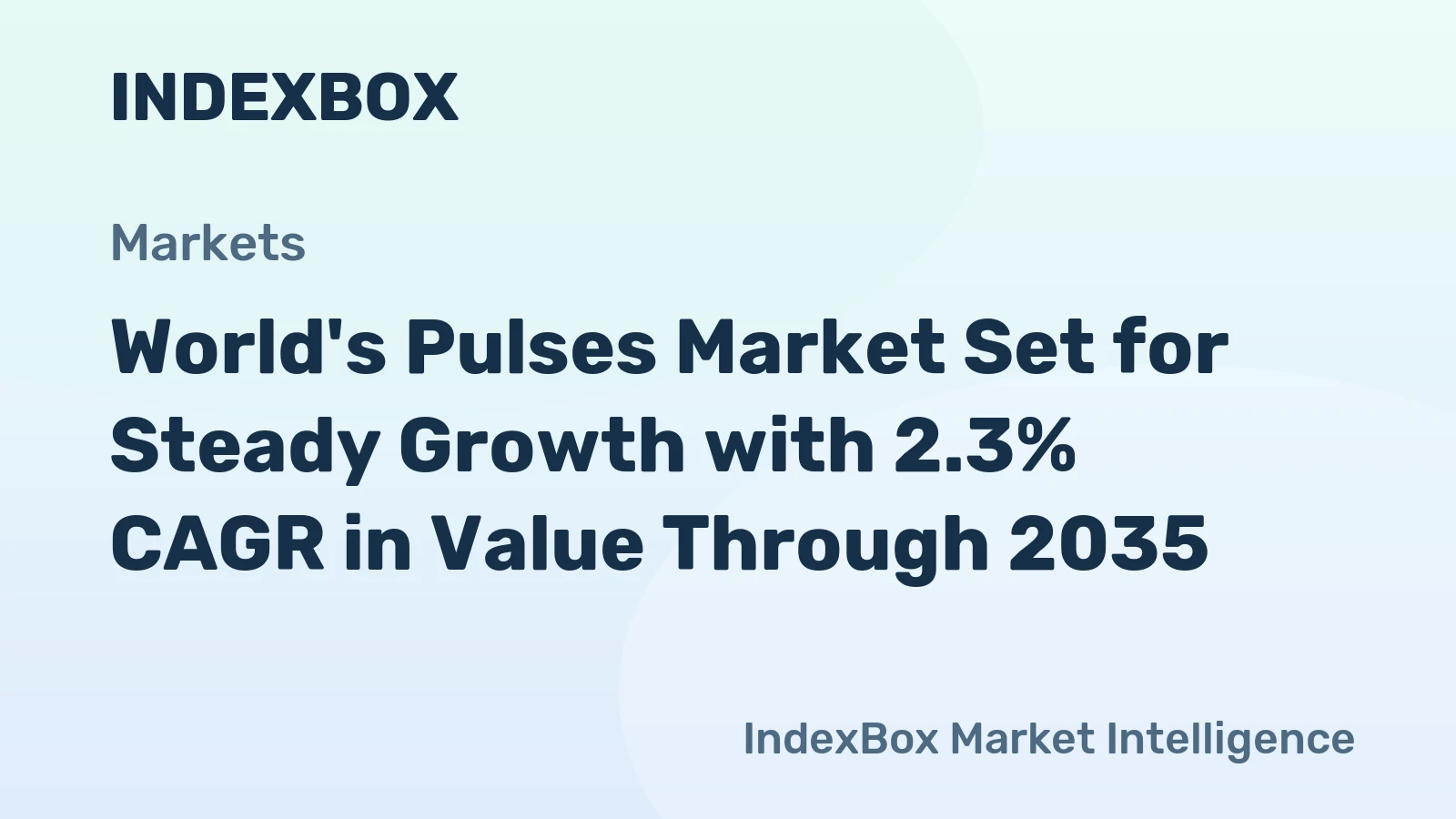 World's Pulses Market Set for Steady Growth with 2.3% CAGR in Value Through 2035