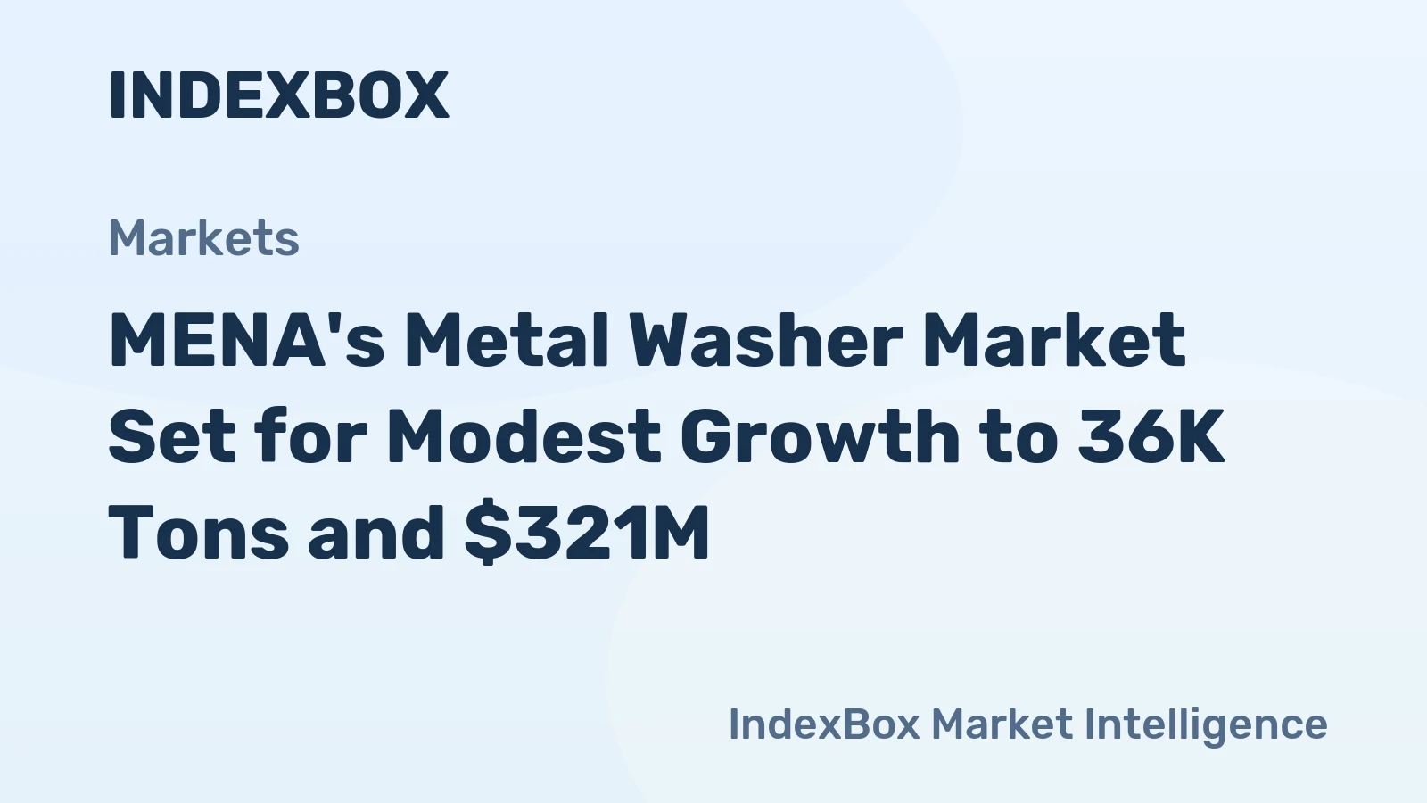 MENA's Metal Washer Market Set for Modest Growth to 36K Tons and $321M
