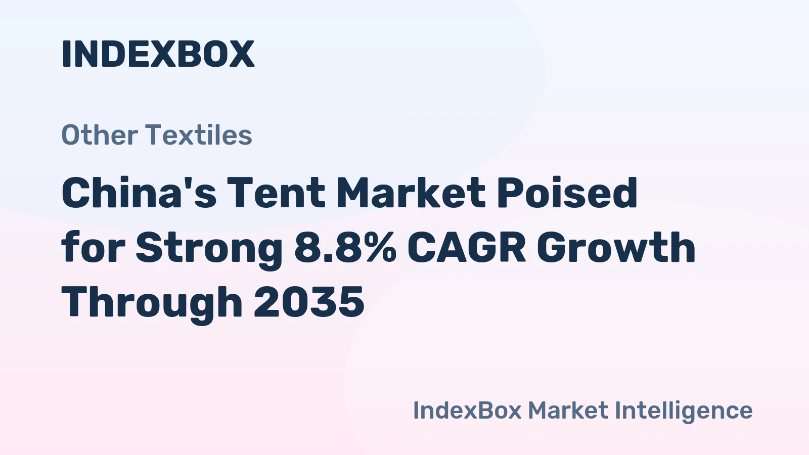 China's Tent Market Poised for Strong 8.8% CAGR Growth Through 2035