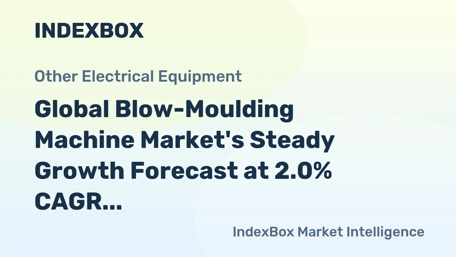 Global Blow-Moulding Machine Market's Steady Growth Forecast at 2.0% CAGR Through 2035