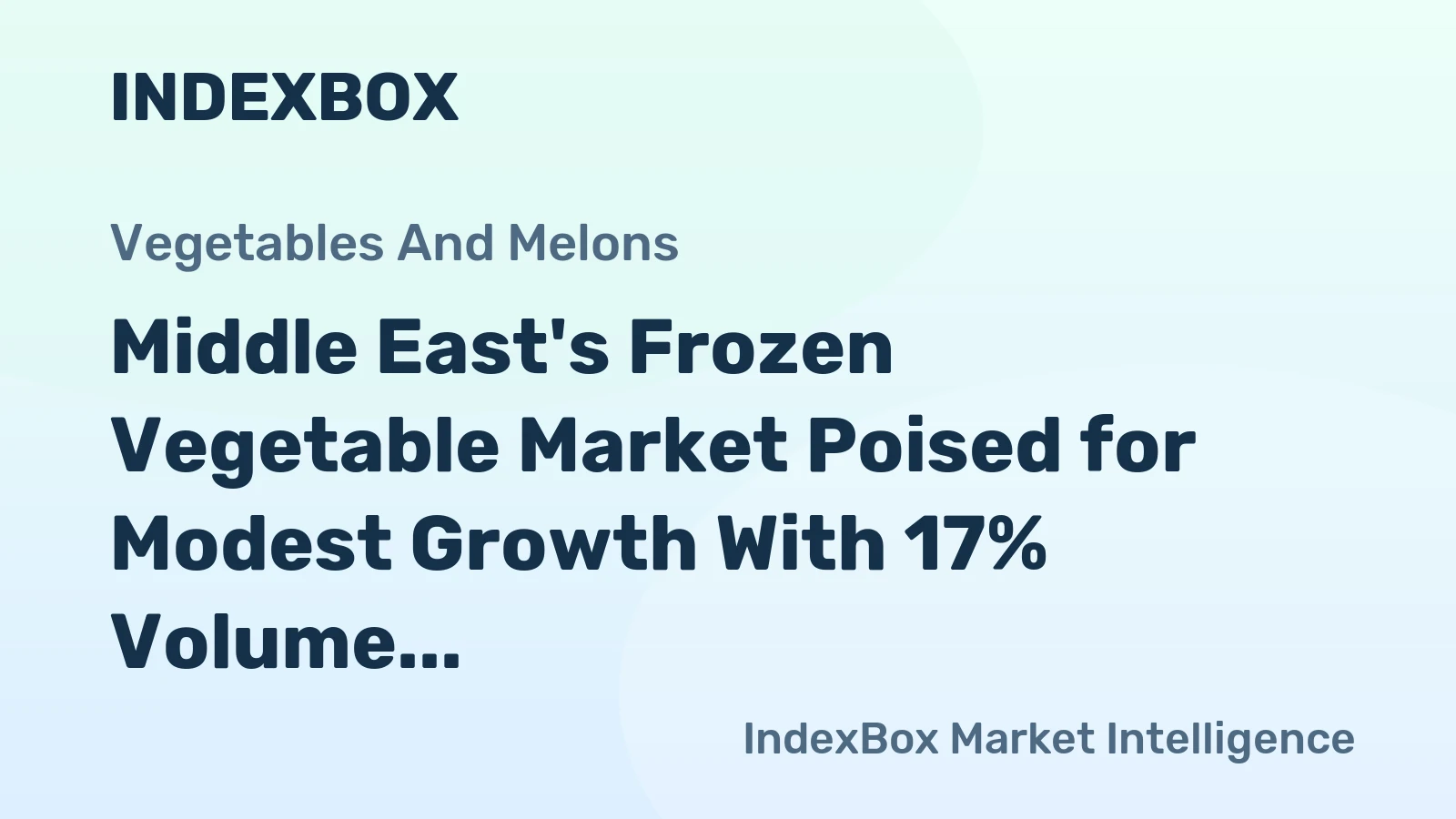 Middle East's Frozen Vegetable Market Poised for Modest Growth With 17% Volume CAGR Through 2035