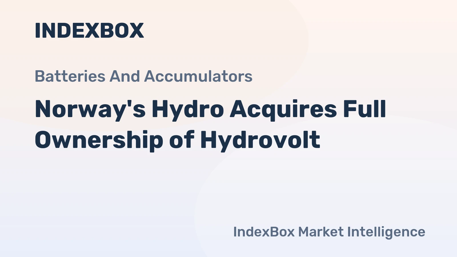 Norway's Hydro Acquires Full Ownership of Hydrovolt