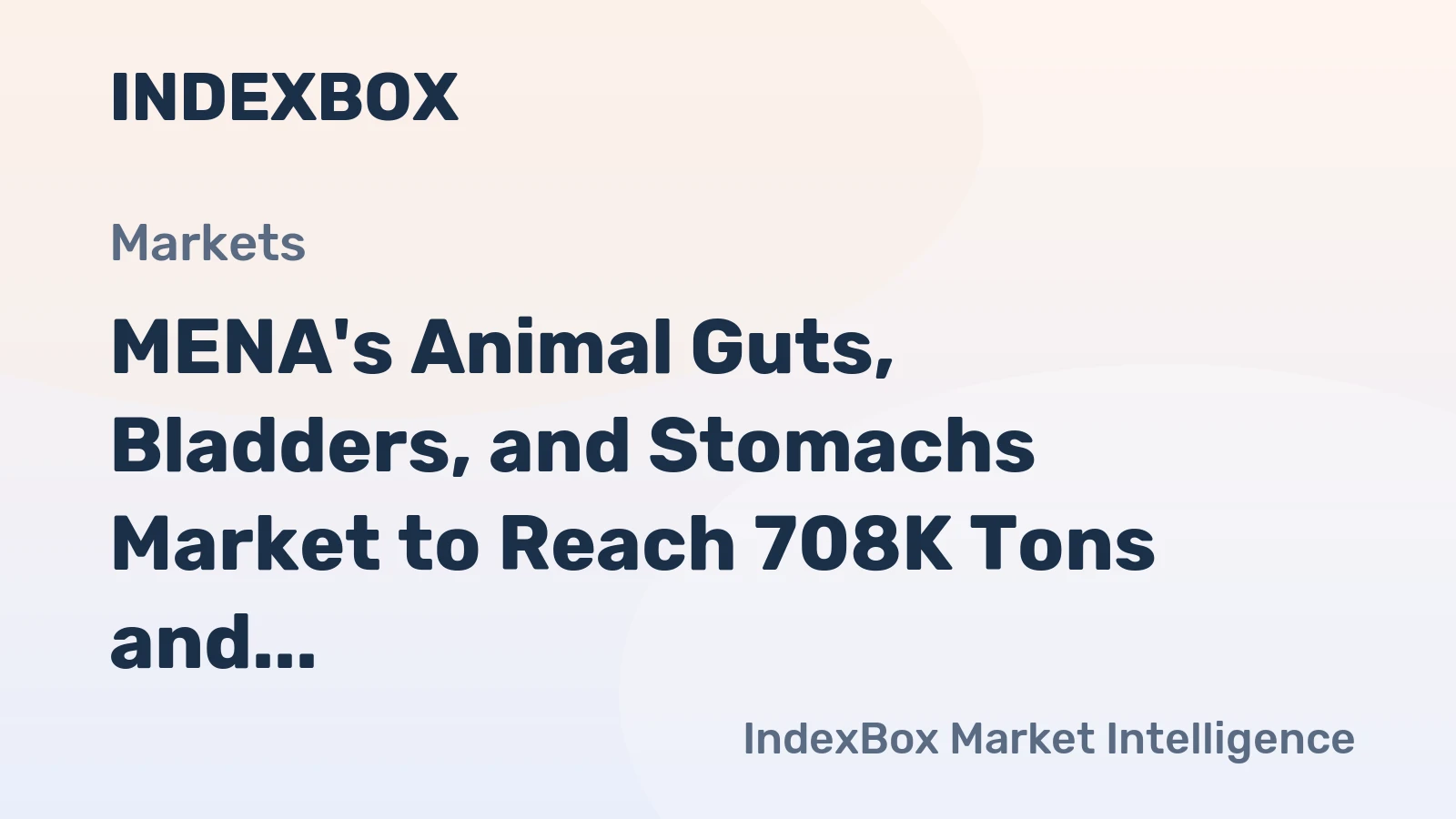 MENA's Animal Guts, Bladders, and Stomachs Market to Reach 708K Tons and $4.4B by 2035