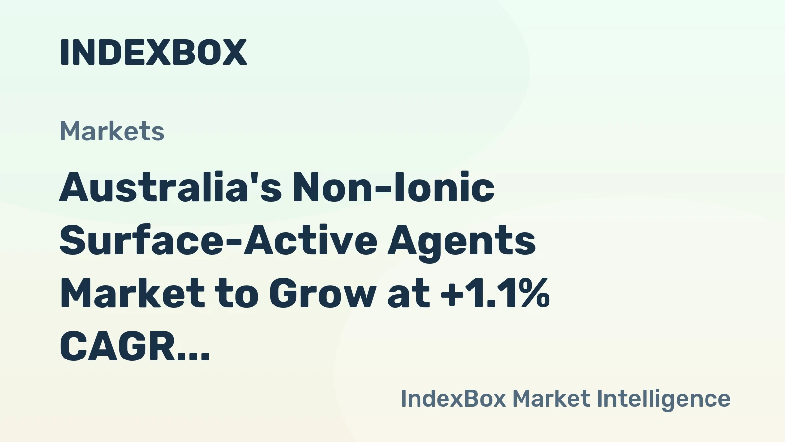 Australia's Non-Ionic Surface-Active Agents Market to Grow at +1.1% CAGR, Reaching $399M by 2035
