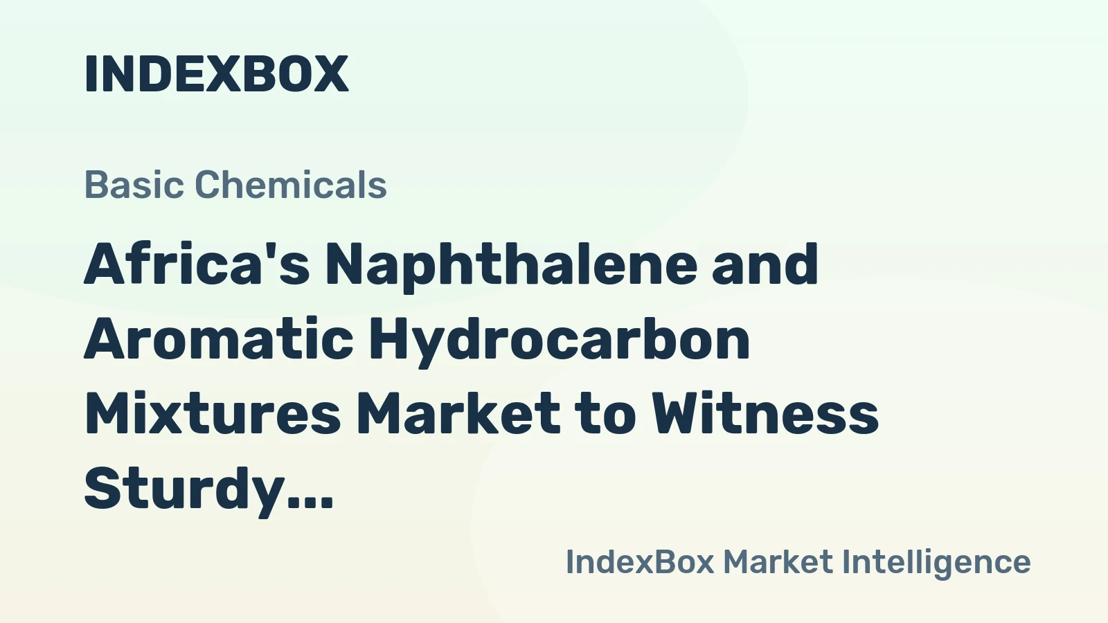 Africa's Naphthalene and Aromatic Hydrocarbon Mixtures Market to Witness Sturdy Growth with a CAGR of +1.3%