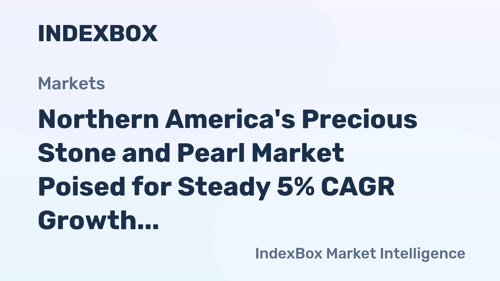 Northern America's Precious Stone and Pearl Market Poised for Steady 5% CAGR Growth in Value Through 2035