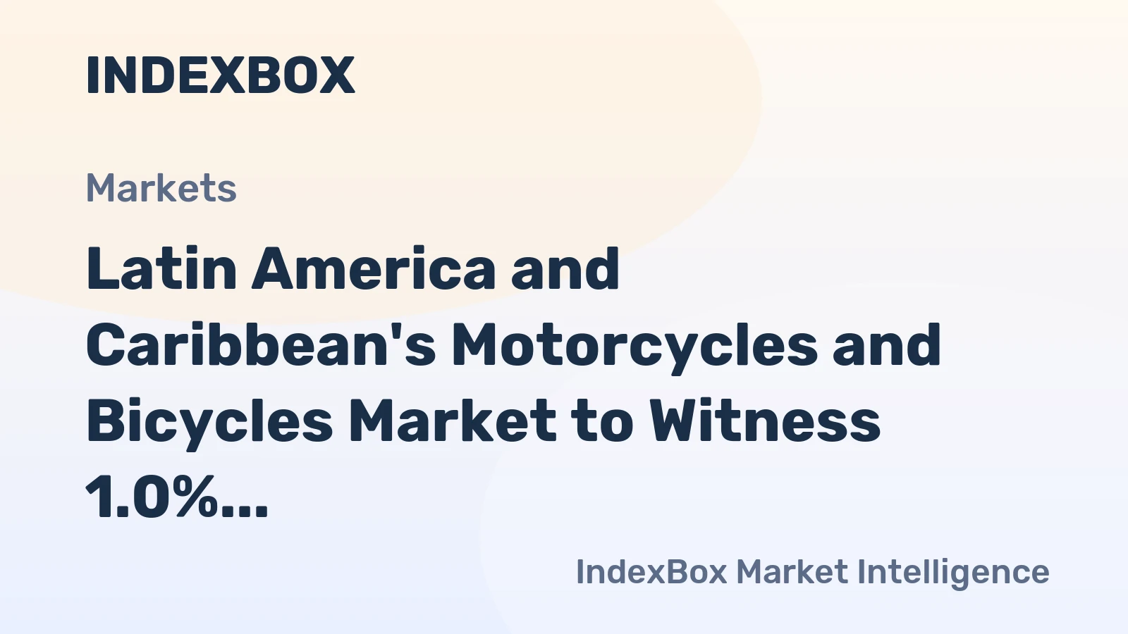 Latin America and Caribbean's Motorcycles and Bicycles Market to Witness 1.0% CAGR Growth through 2035
