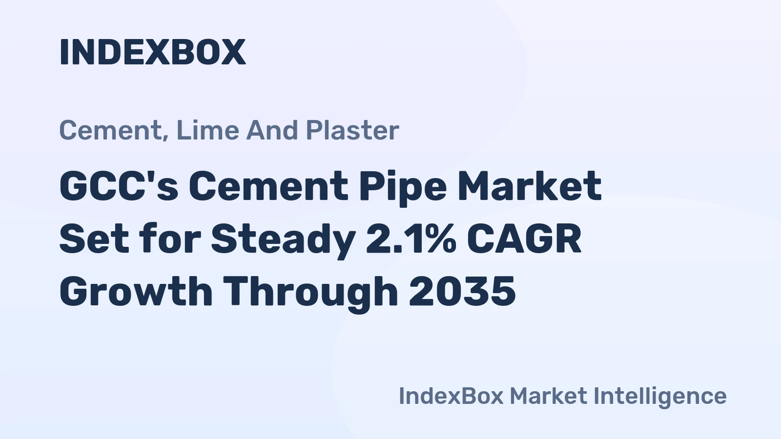 GCC's Cement Pipe Market Set for Steady 2.1% CAGR Growth Through 2035