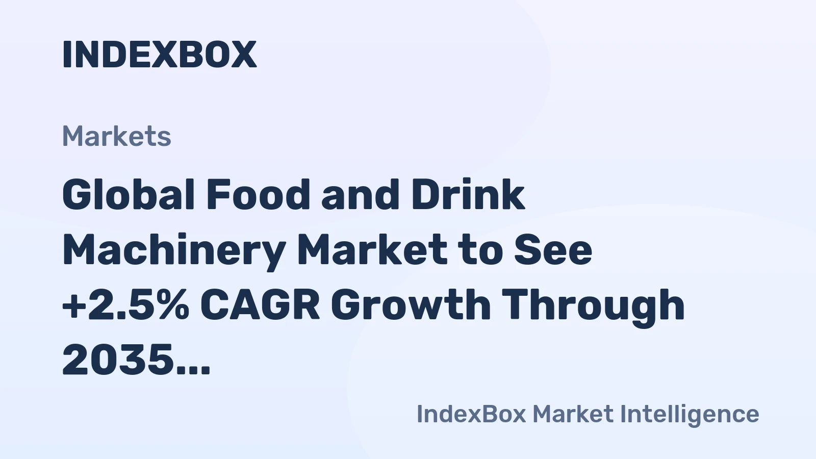Global Food and Drink Machinery Market to See +2.5% CAGR Growth Through 2035, Reaching 13M Units