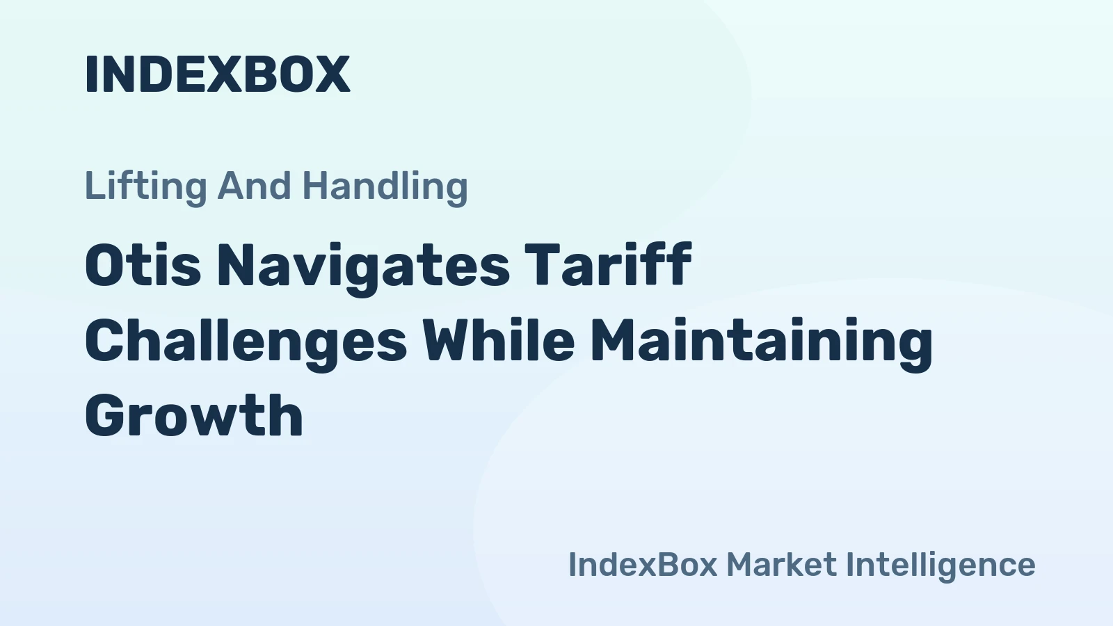 Otis Navigates Tariff Challenges While Maintaining Growth