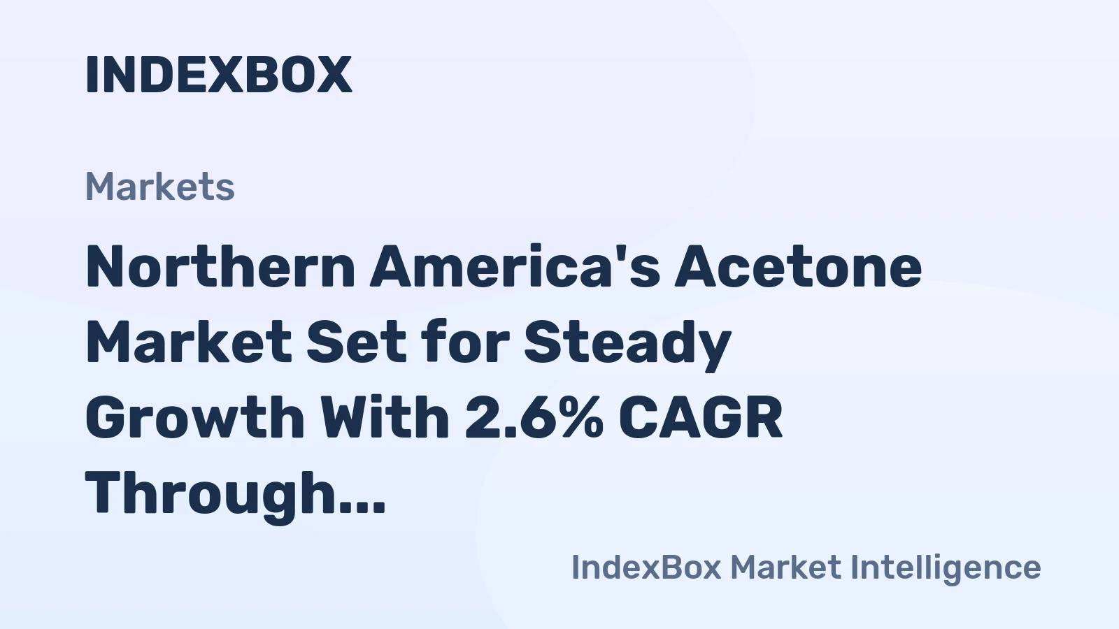 Northern America's Acetone Market Set for Steady Growth With 2.6% CAGR Through 2035