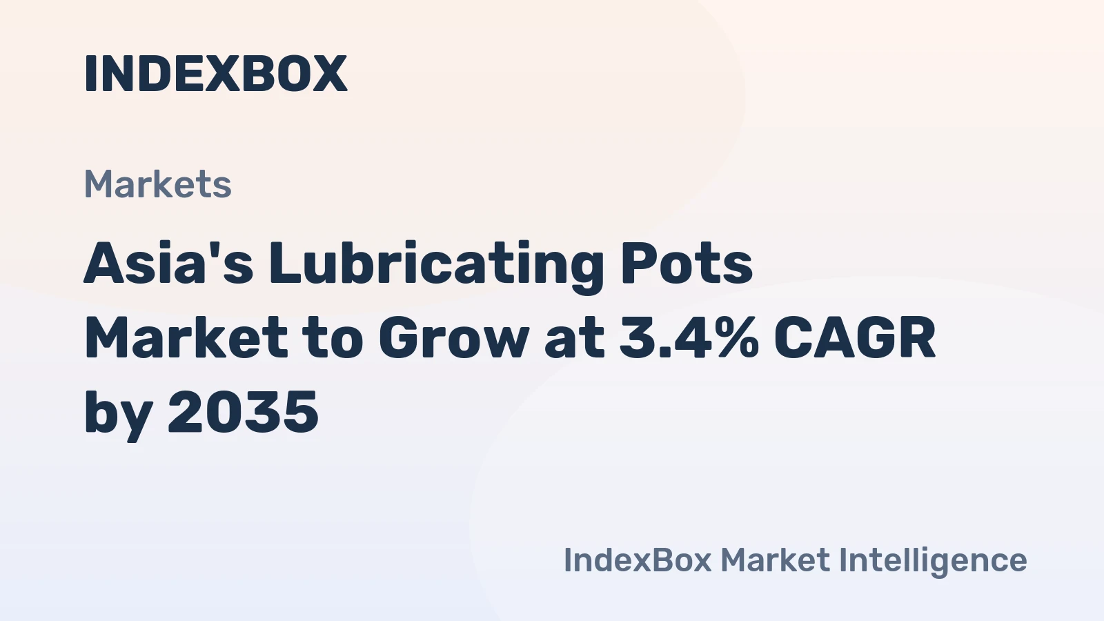 Asia's Lubricating Pots Market to Grow at 3.4% CAGR by 2035