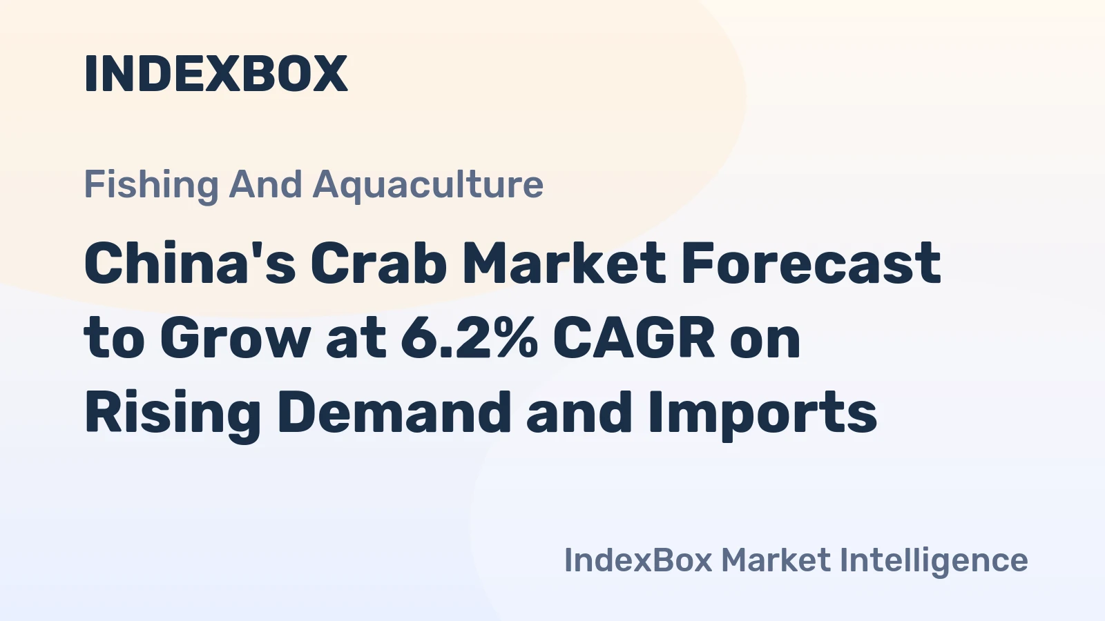 China's Crab Market Forecast to Grow at 6.2% CAGR on Rising Demand and Imports