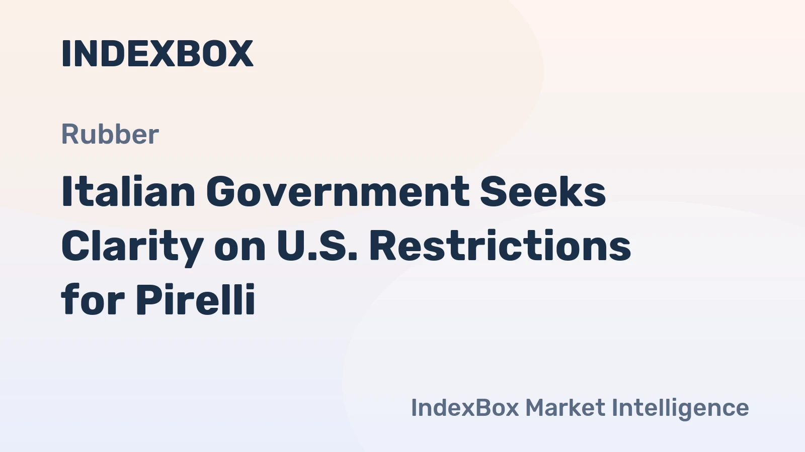 Italian Government Seeks Clarity on U.S. Restrictions for Pirelli
