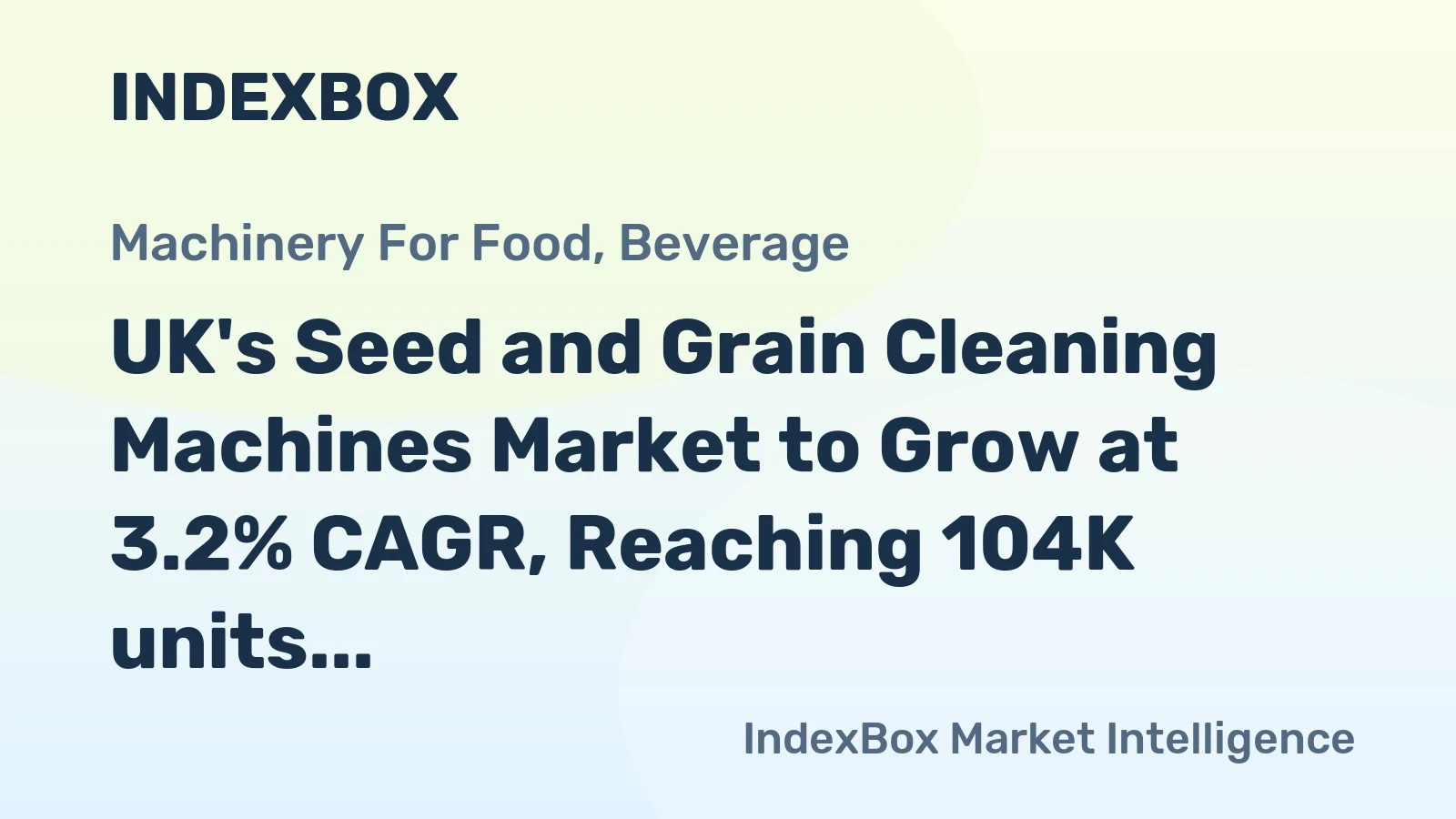 UK's Seed and Grain Cleaning Machines Market to Grow at 3.2% CAGR, Reaching 104K units by 2035