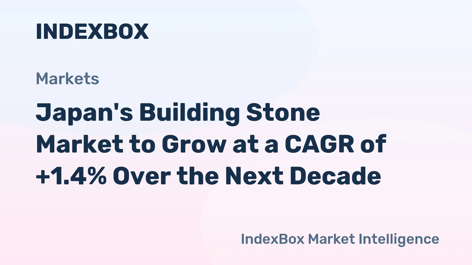 Japan's Building Stone Market to Grow at a CAGR of +1.4% Over the Next Decade