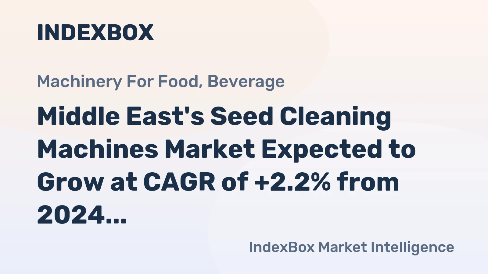 Middle East's Seed Cleaning Machines Market Expected to Grow at CAGR of +2.2% from 2024 to 2035