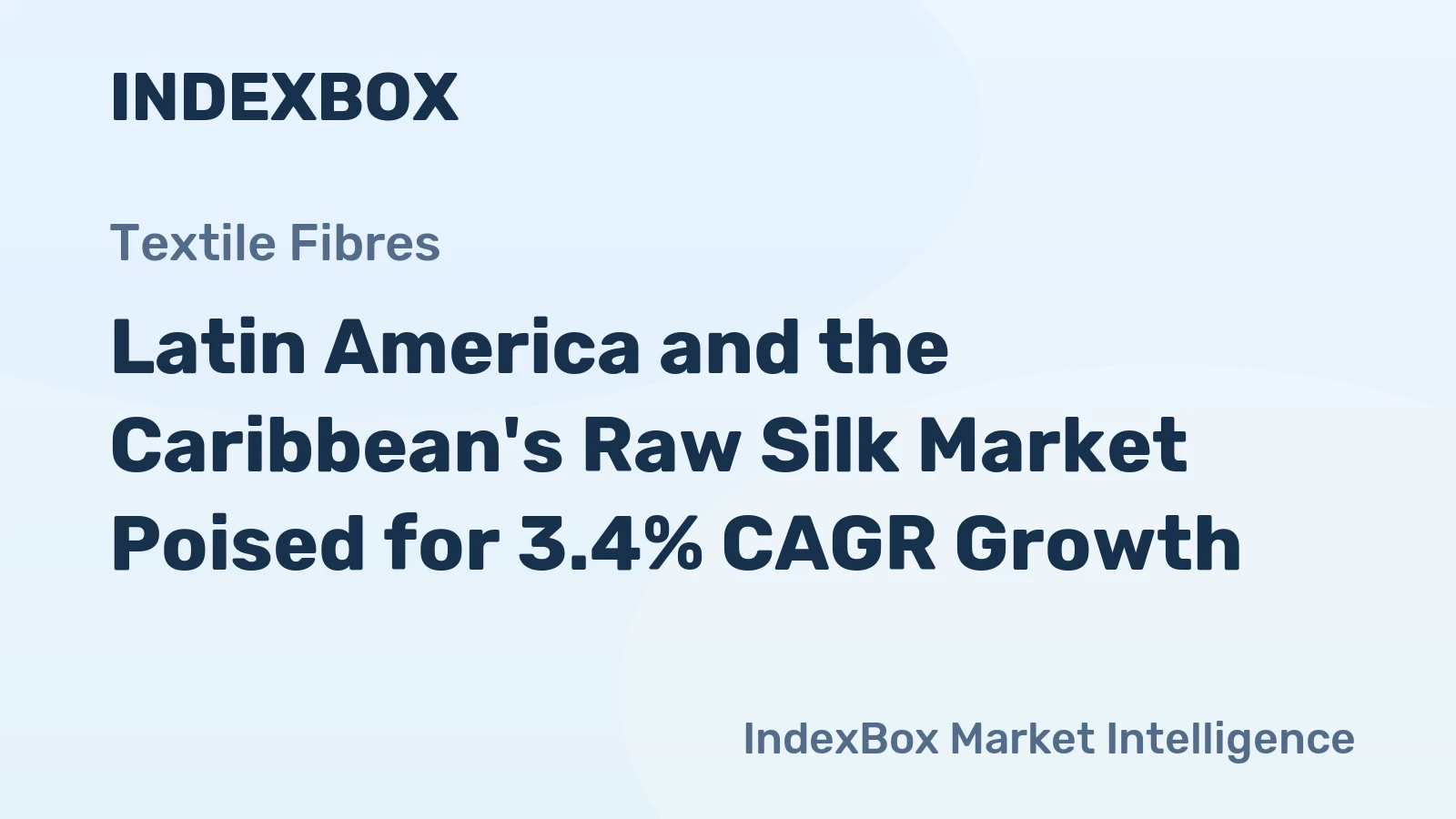 Latin America and the Caribbean's Raw Silk Market Poised for 3.4% CAGR Growth