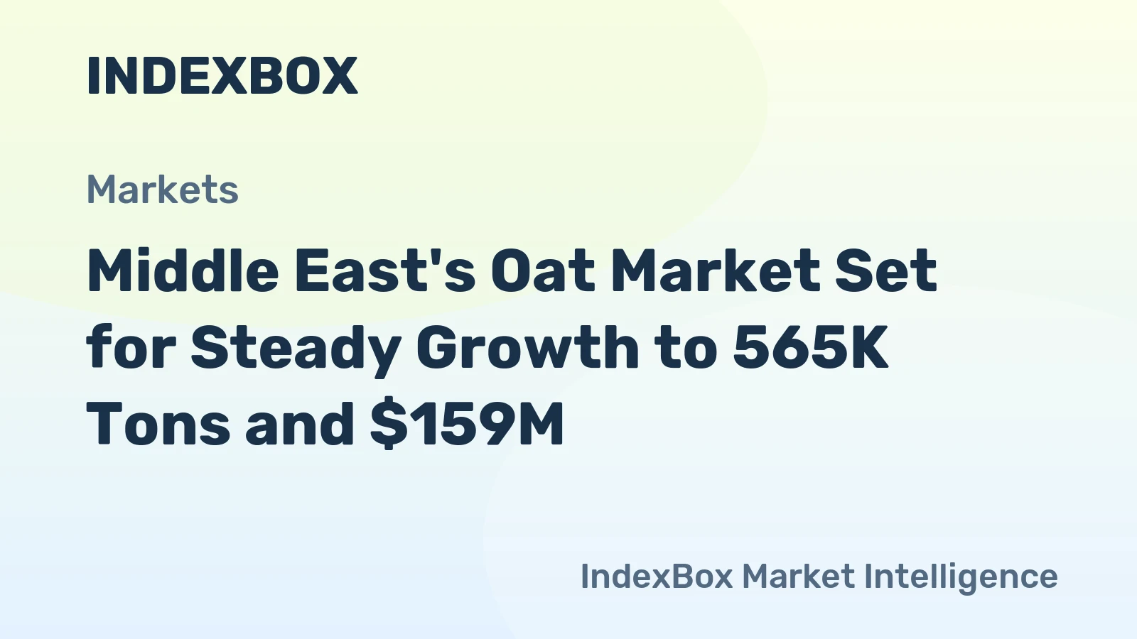 Middle East's Oat Market Set for Steady Growth to 565K Tons and $159M
