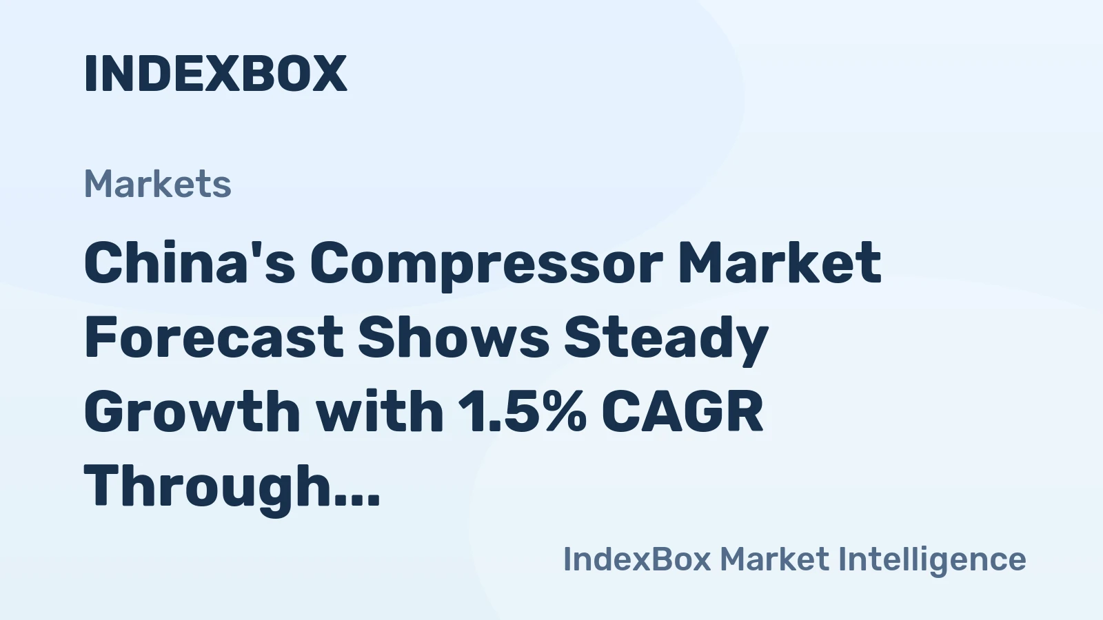 China's Compressor Market Forecast Shows Steady Growth with 1.5% CAGR Through 2035