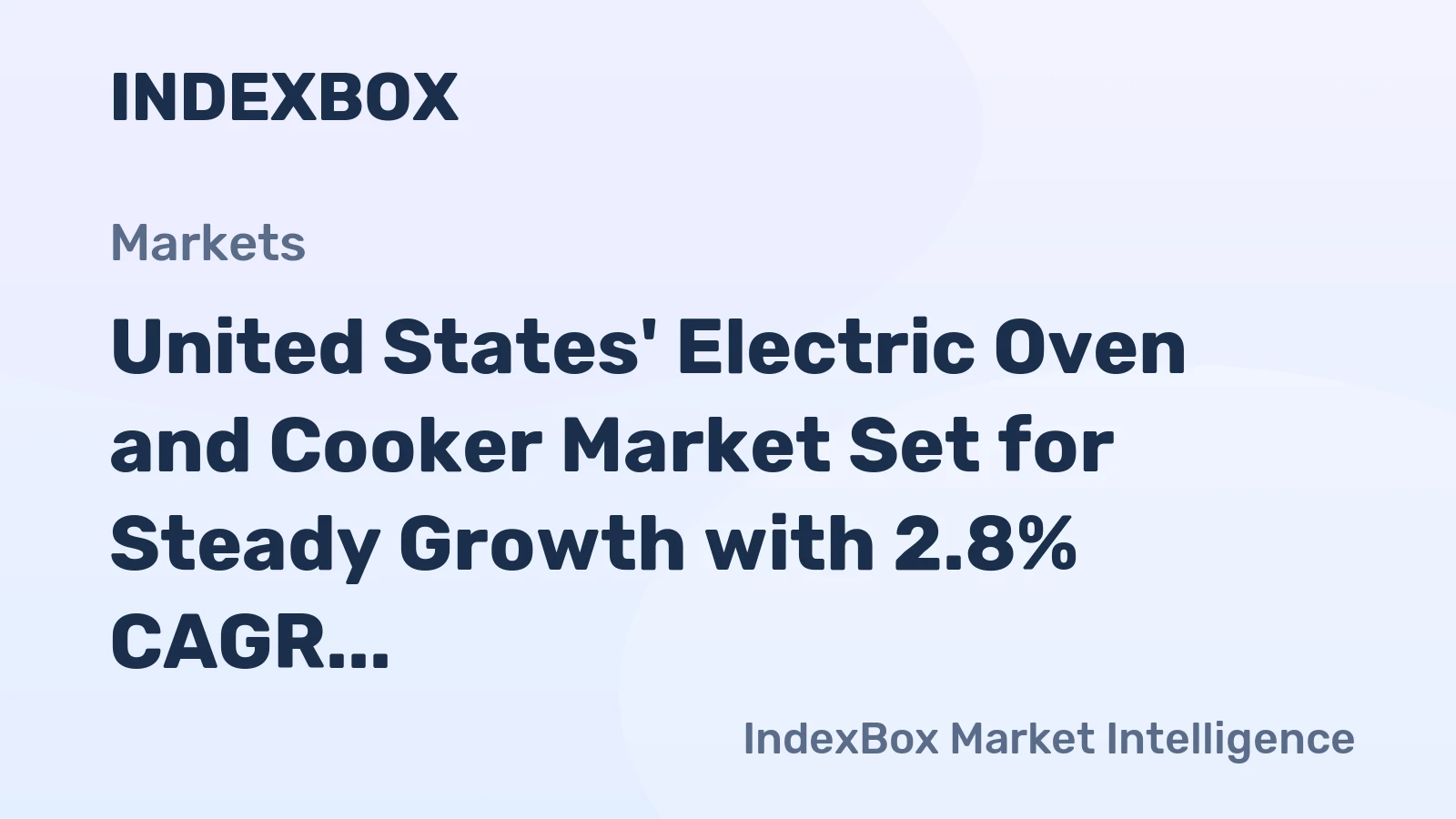 United States' Electric Oven and Cooker Market Set for Steady Growth with 2.8% CAGR Through 2035